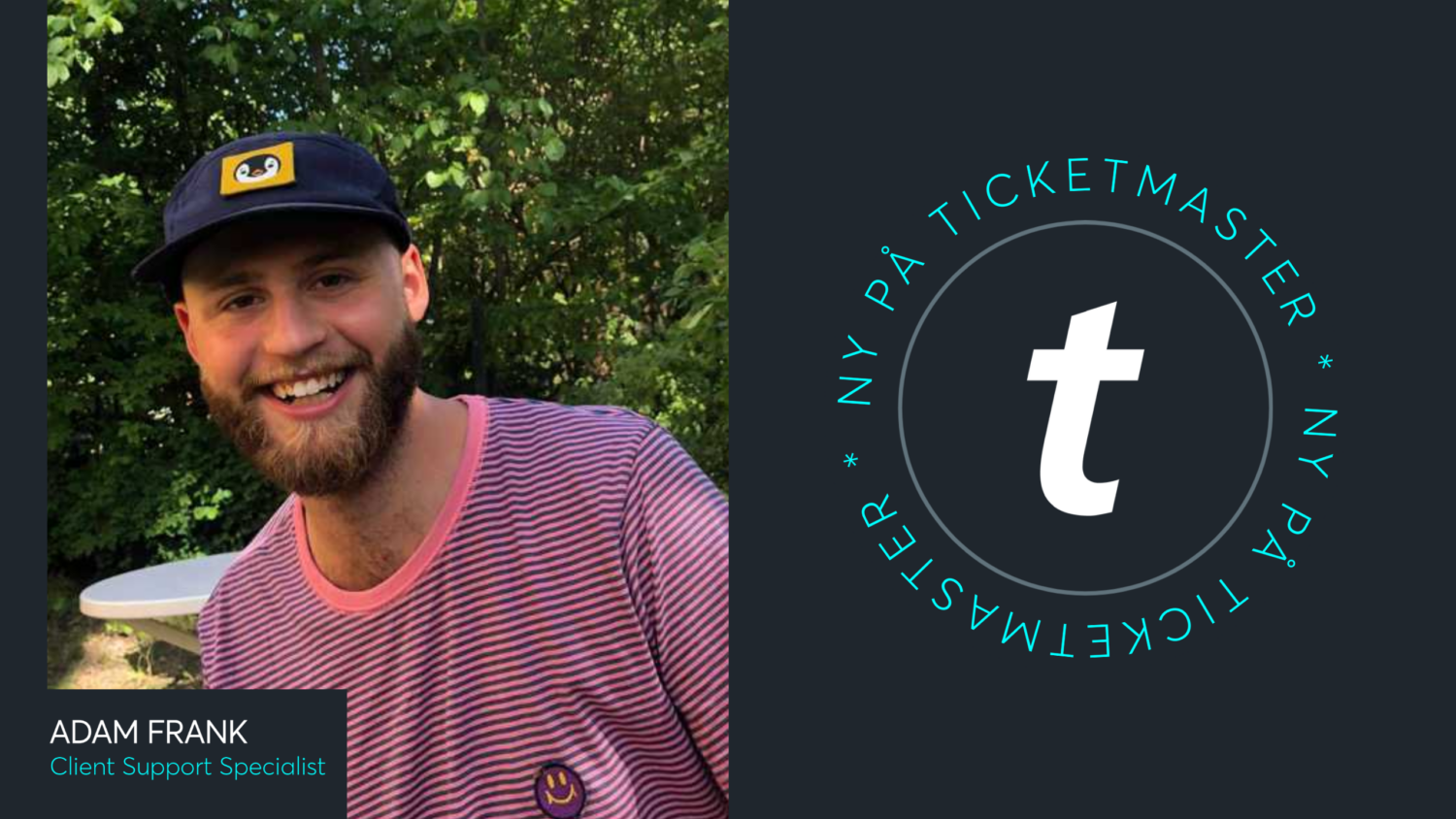Möt vår nya kollega: Adam Frank | Ticketmaster SE Business